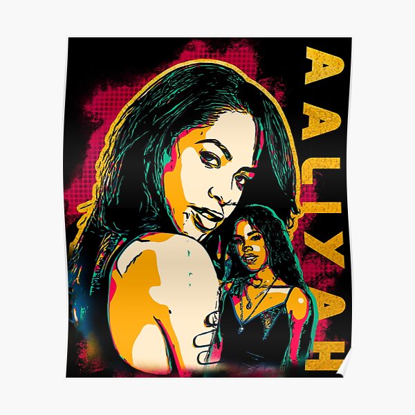 "Aaliyah tribute v2" Poster for Sale by mwebba2005 | Redbubble