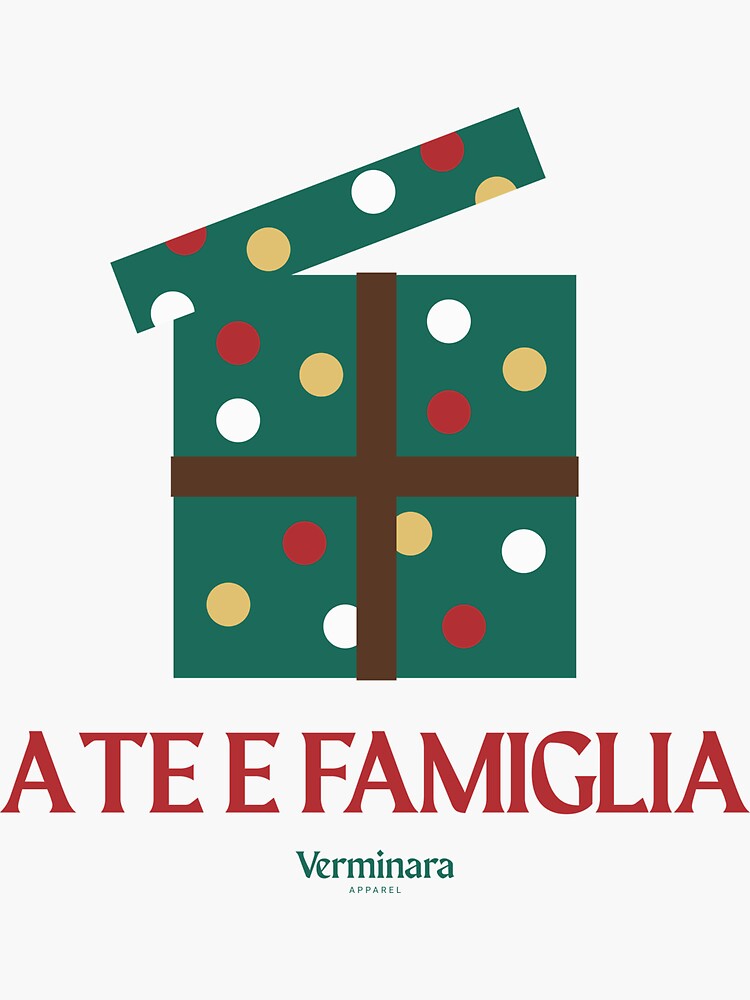 "A TE E FAMIGLIA - A funny Merry Christmas gift by Verminara Apparel ...