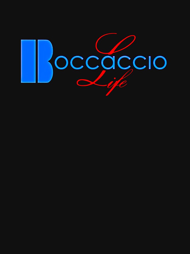 "Boccaccio Life" T-shirt for Sale by ULAM | Redbubble | boccaccio t ...