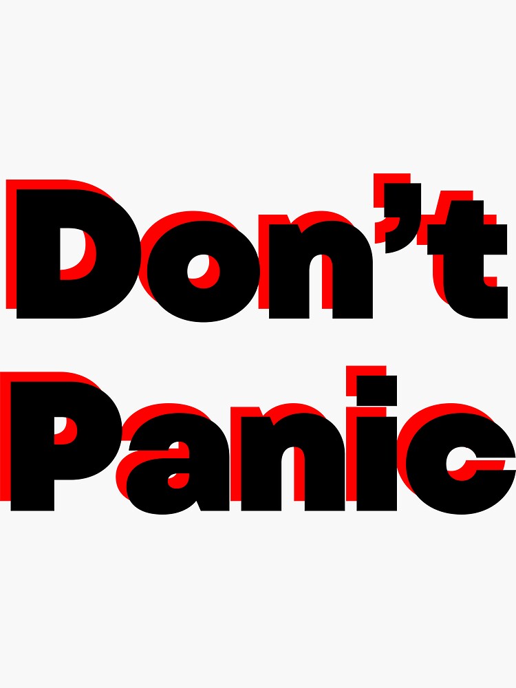 "Don't panic" Sticker for Sale by MarimbaDesigns | Redbubble