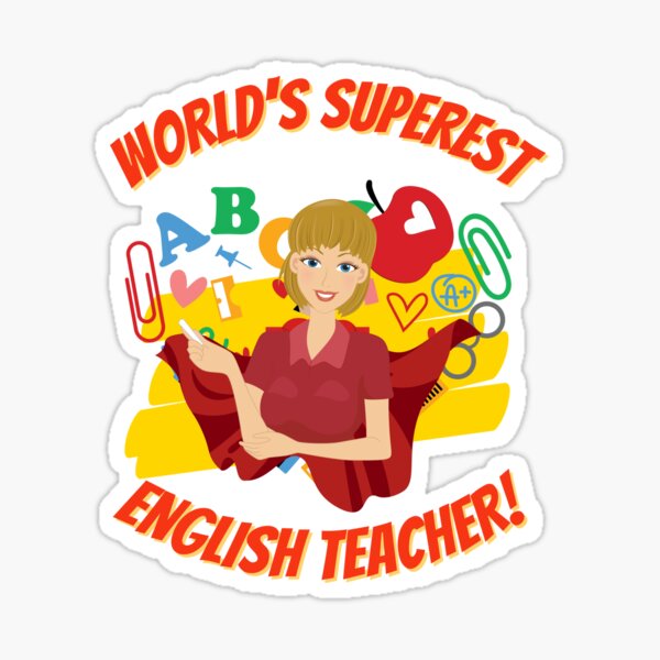 "English Teacher Appreciation" Sticker for Sale by superteachers ...