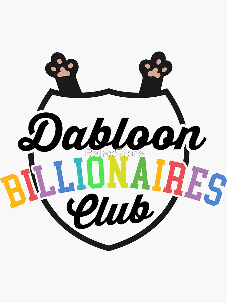 "dabloon billionaires club badge" Sticker for Sale by RelaxStore ...