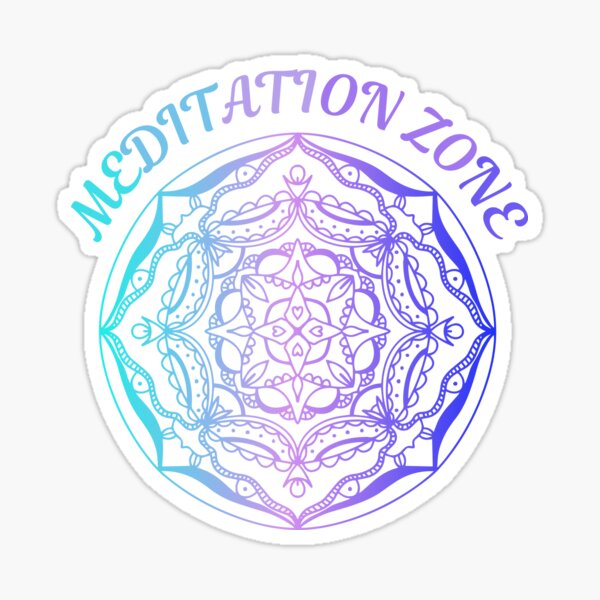 "Meditation Zone" Sticker for Sale by BlackcherryArt | Redbubble