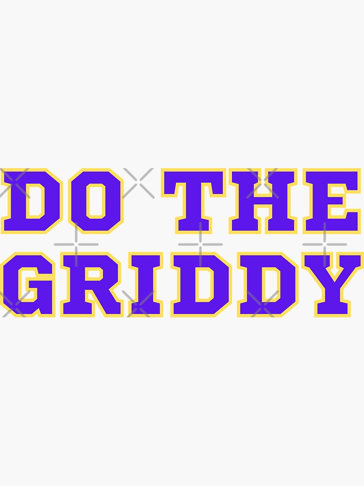 Do The Griddy Griddy Dance Funny Griddy Dance T Sticker For Sale By Nissam Redbubble