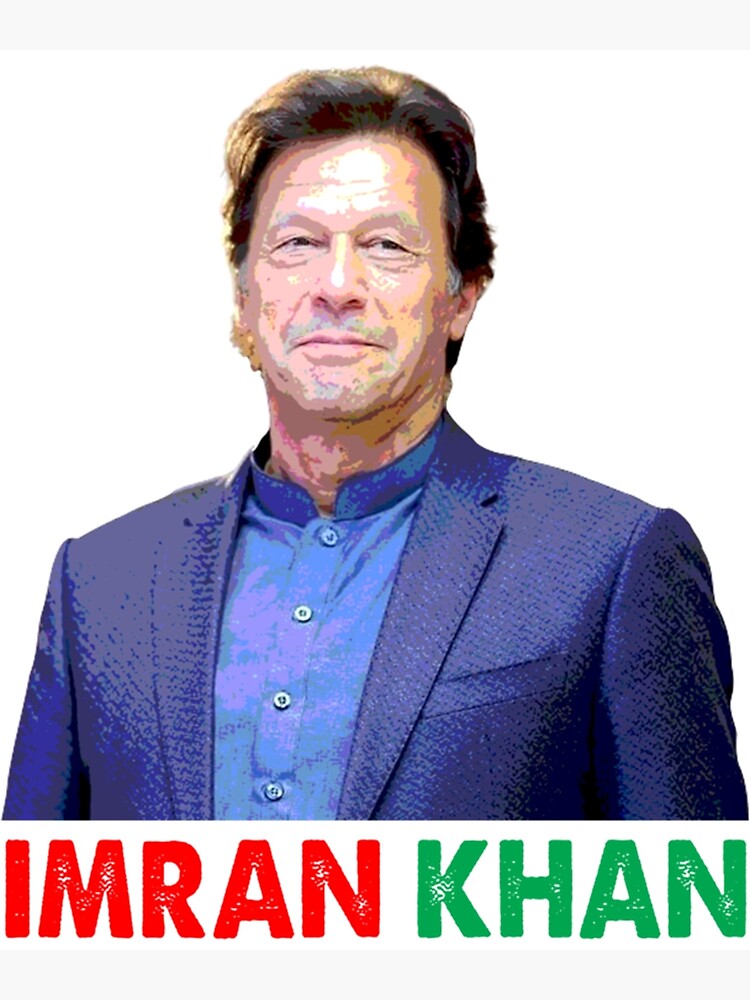 "Imran Khan - Pakistani Prime Minister " Poster for Sale by Diggoryds ...