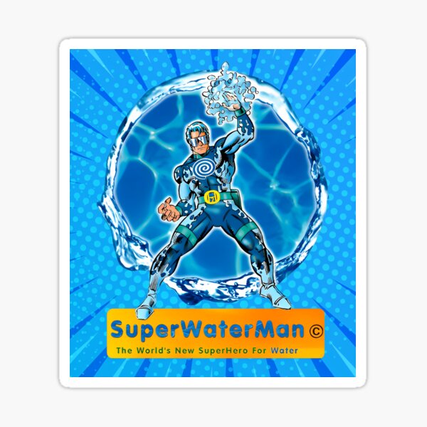 "SuperWaterMan STARBURST With Water Vortex" Sticker for Sale by ...