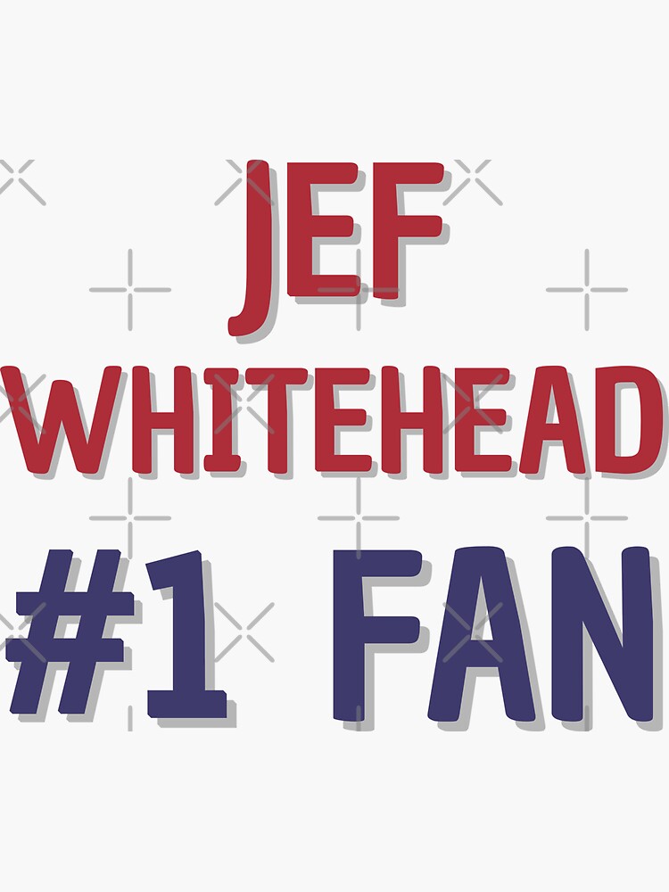 "Jef Whitehead - #1 Fan" Sticker for Sale by Rybariuns | Redbubble