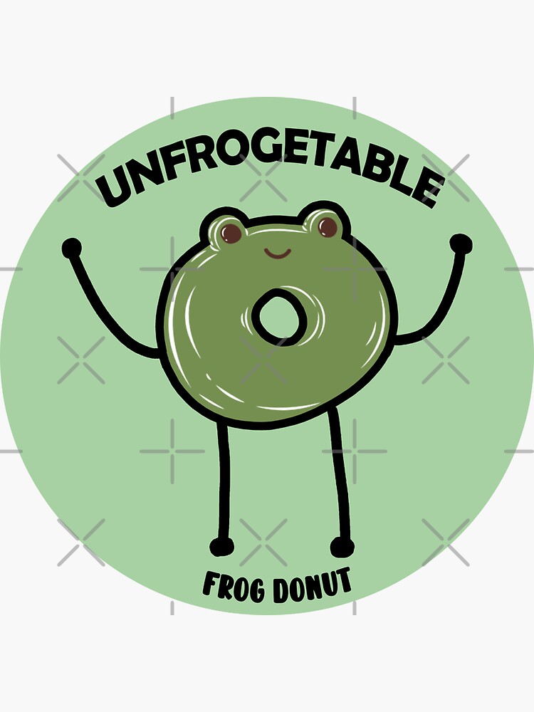 "Frog Donut - UNFROGETABLE" Sticker for Sale by brasevko | Redbubble