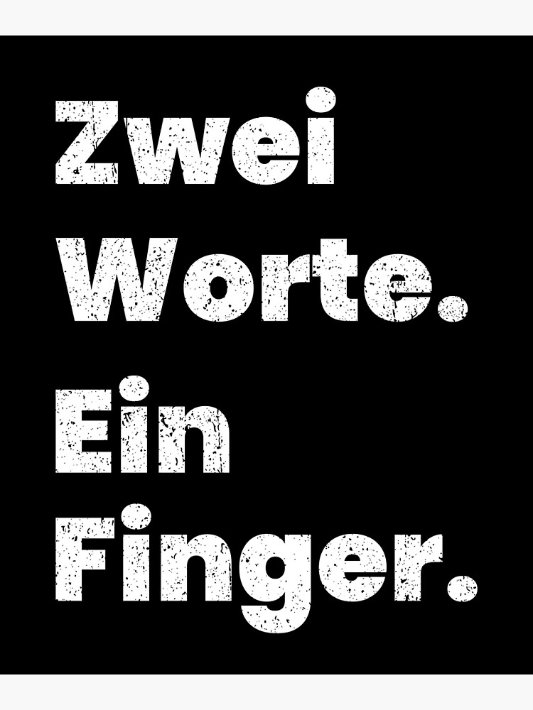 Two Words One Finger Middle Finger Fuck You Retro Poster For Sale By Ark66 Redbubble