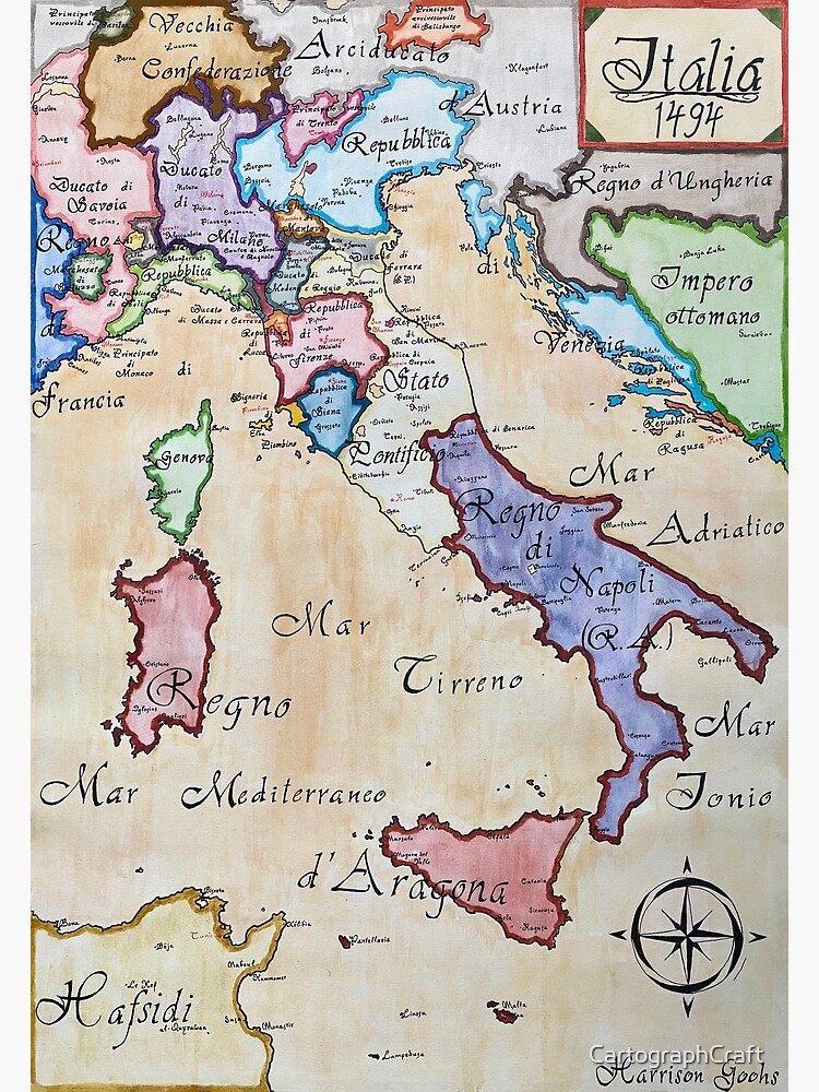 "Map of Italy 1494; Italian Renaissance; Italian States" Poster for ...