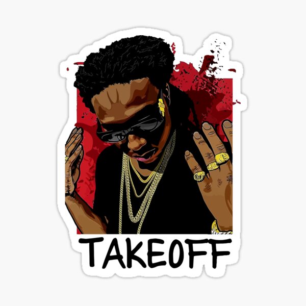 "Takeoff Migos 2022" Sticker for Sale by Febry-Art | Redbubble