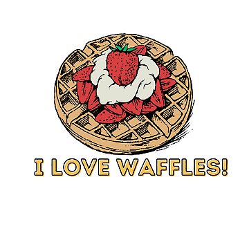 "I love waffles" Sticker for Sale by CrimsonDesignz | Redbubble
