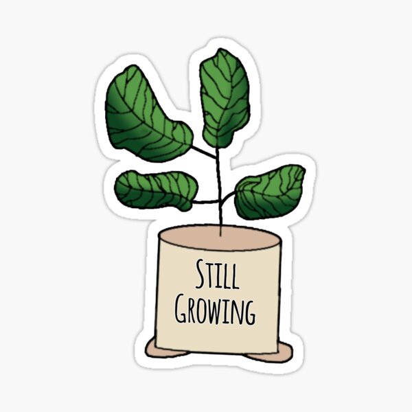 "Still Growing Plant Sticker " Sticker for Sale by digitaldivine ...