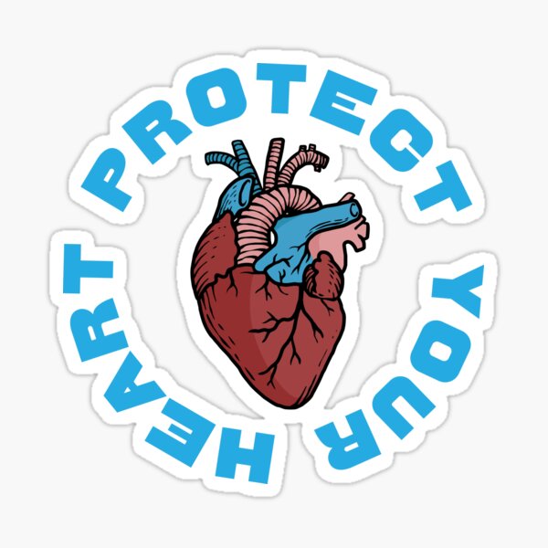 Protect Your Heart Sticker For Sale By Trncreative Redbubble