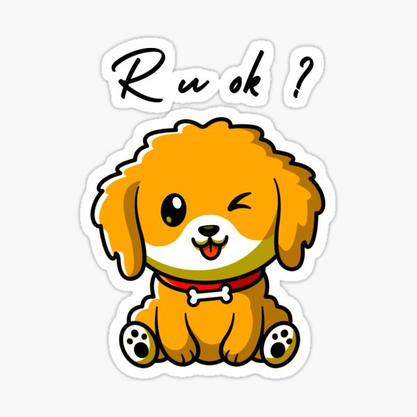 "R u ok ? day, for are you ok" Sticker for Sale by RAMART07 | Redbubble