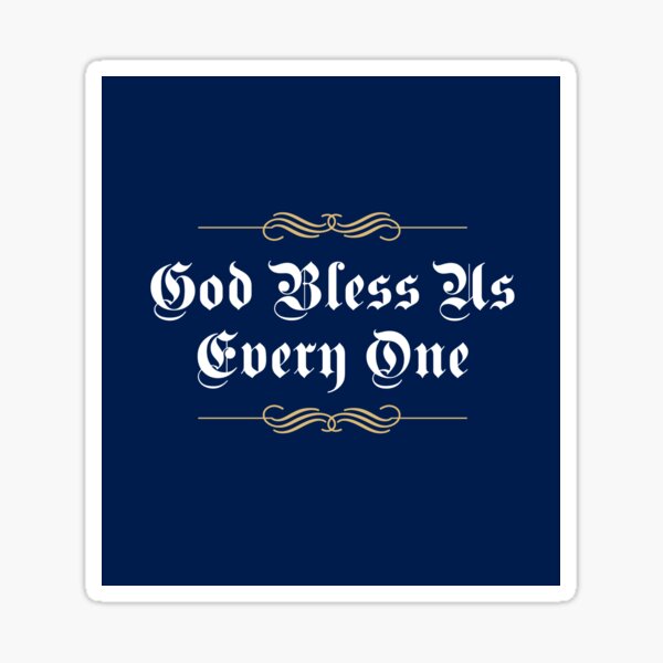 "God Bless Us Every One - Quote from Dicken's Christmas Carol" Sticker ...
