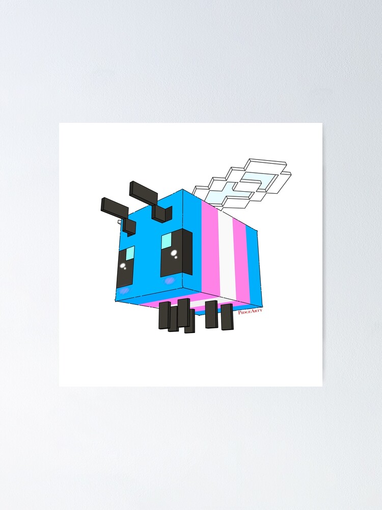 "Trans* Pride Minecraft Bee" Poster for Sale by Pidge-Arty | Redbubble