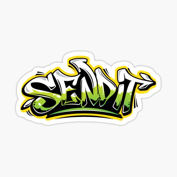 "Send it graffiti" Sticker for Sale by D4mon | Redbubble