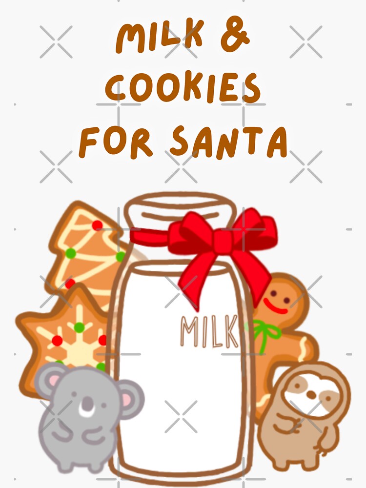"Christmas Milk and Cookies for Santa" Sticker for Sale by theslothinme ...