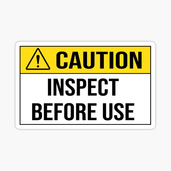 "Caution Inspect Before Use Moving Machinery" Sticker for Sale by ...