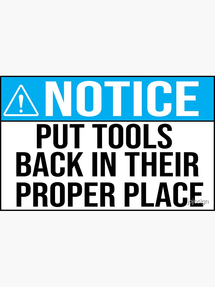 "Funny Toolbox Put Tools Back In Their Proper Place" Sticker for Sale ...