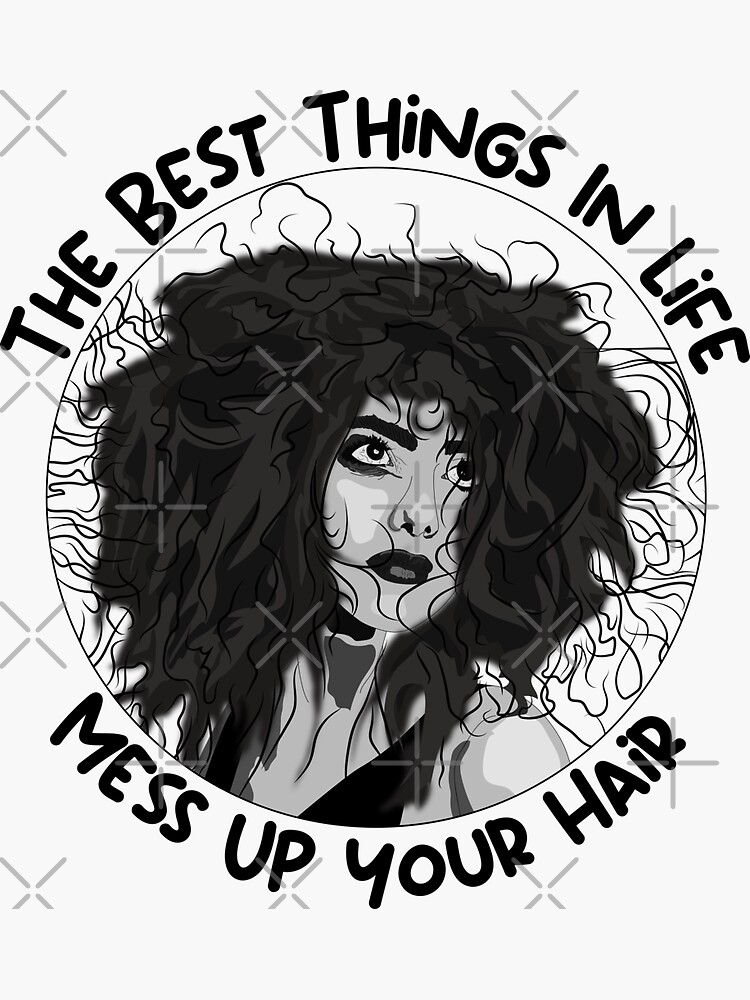 "The Best Things In Life Mess Up Your Hair Illustration" Sticker for ...
