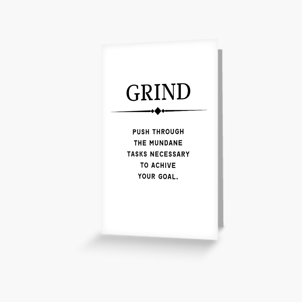 "Grind Definition Motivational And Inspirational Quotes And Sayings ...