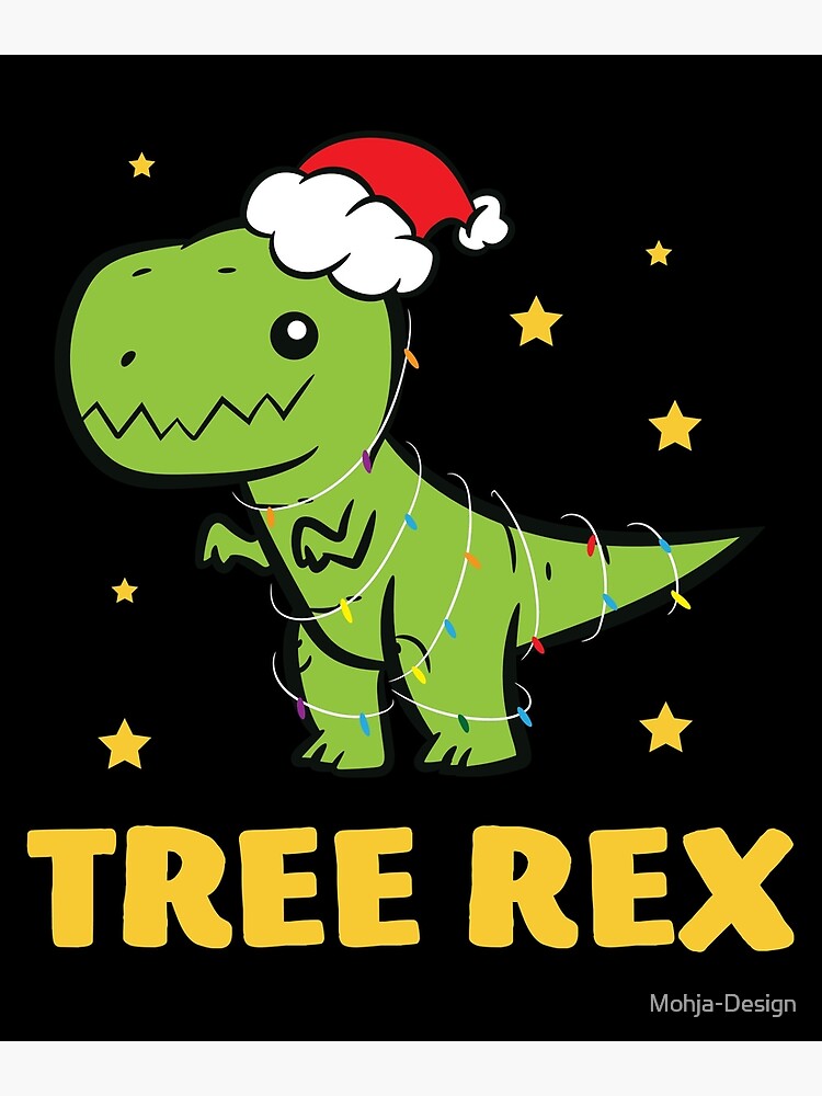 "T-Rex - Tree Rex String Lights Star Santa Hat" Poster for Sale by ...