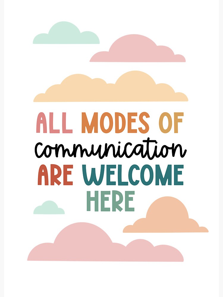 "All Modes of Communication are Welcome Here" Art Board Print for Sale ...