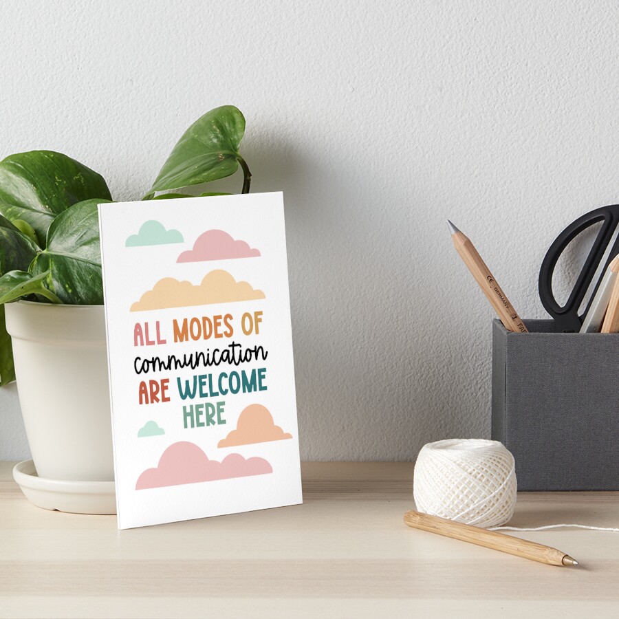 "All Modes of Communication are Welcome Here" Art Board Print for Sale ...