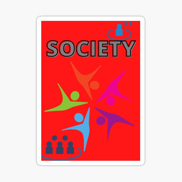 "Society " Sticker for Sale by PMILART | Redbubble