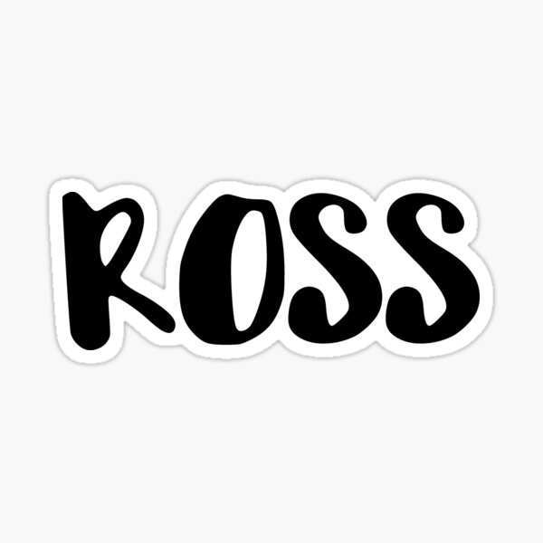 "Ross" Sticker for Sale by FTML | Redbubble