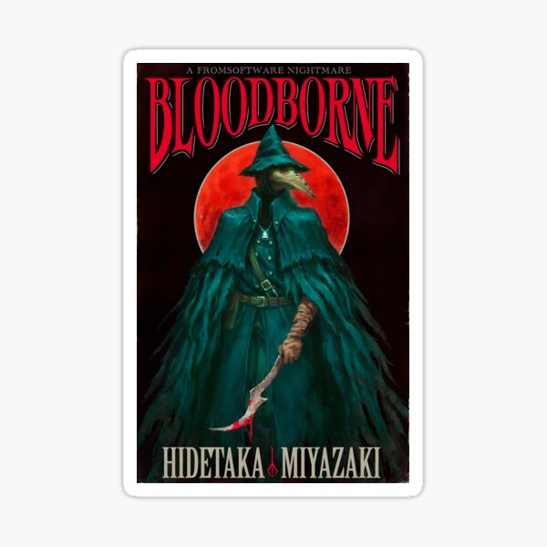 "Bloodborne" Sticker for Sale by inkomodo | Redbubble