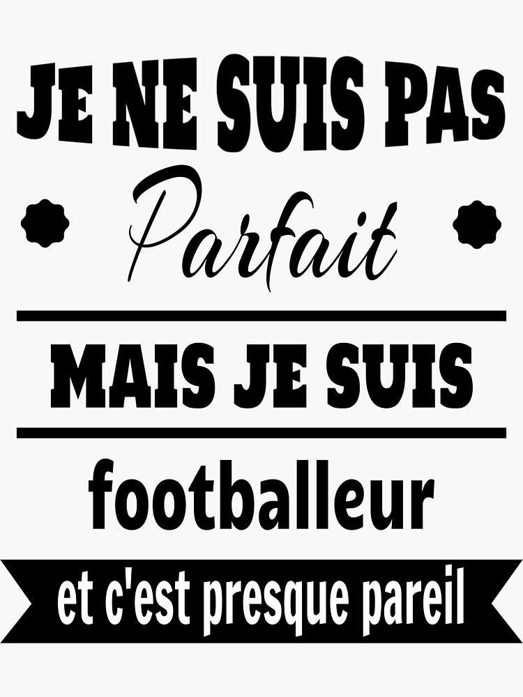 "Not perfect but footballer football humor" Sticker for Sale by la ...
