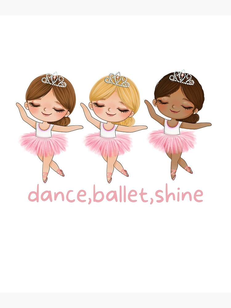 "dance,ballet,shine Cute pink ballerinas" Poster for Sale by reka88 ...