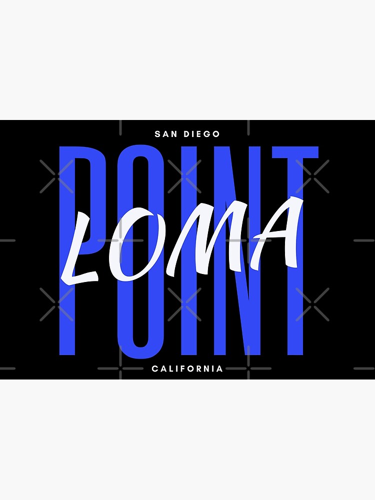 "Point Loma - San Diego" Poster for Sale by MtWoodsonSales | Redbubble