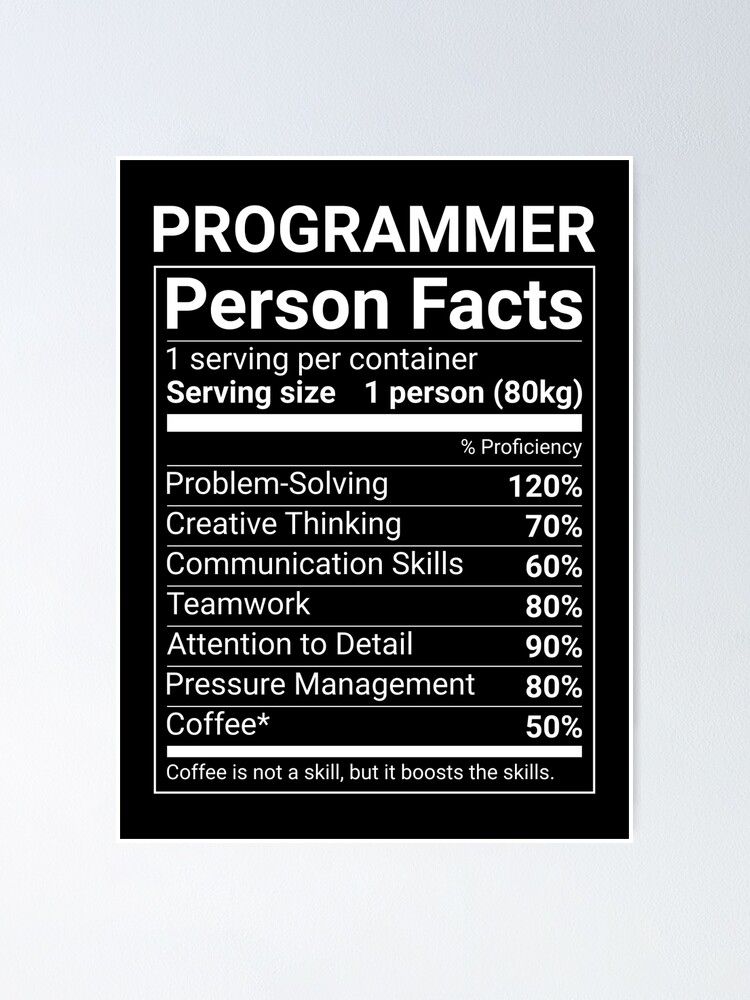"Funny Programmer Person Facts White Text" Poster for Sale by blacklinesart | Redbubble