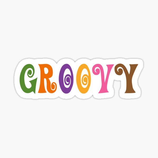"Groovy" Sticker for Sale by StarSpear | Redbubble