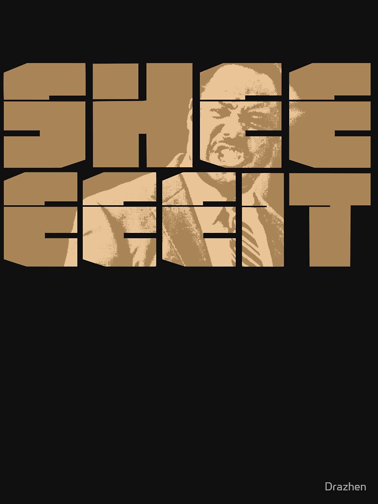 "The Senator's Sheeeit" T-shirt for Sale by Drazhen | Redbubble | clay ...