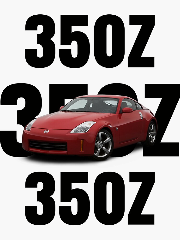 "350Z Zchassis" Sticker for Sale by MOTOSHIFT | Redbubble