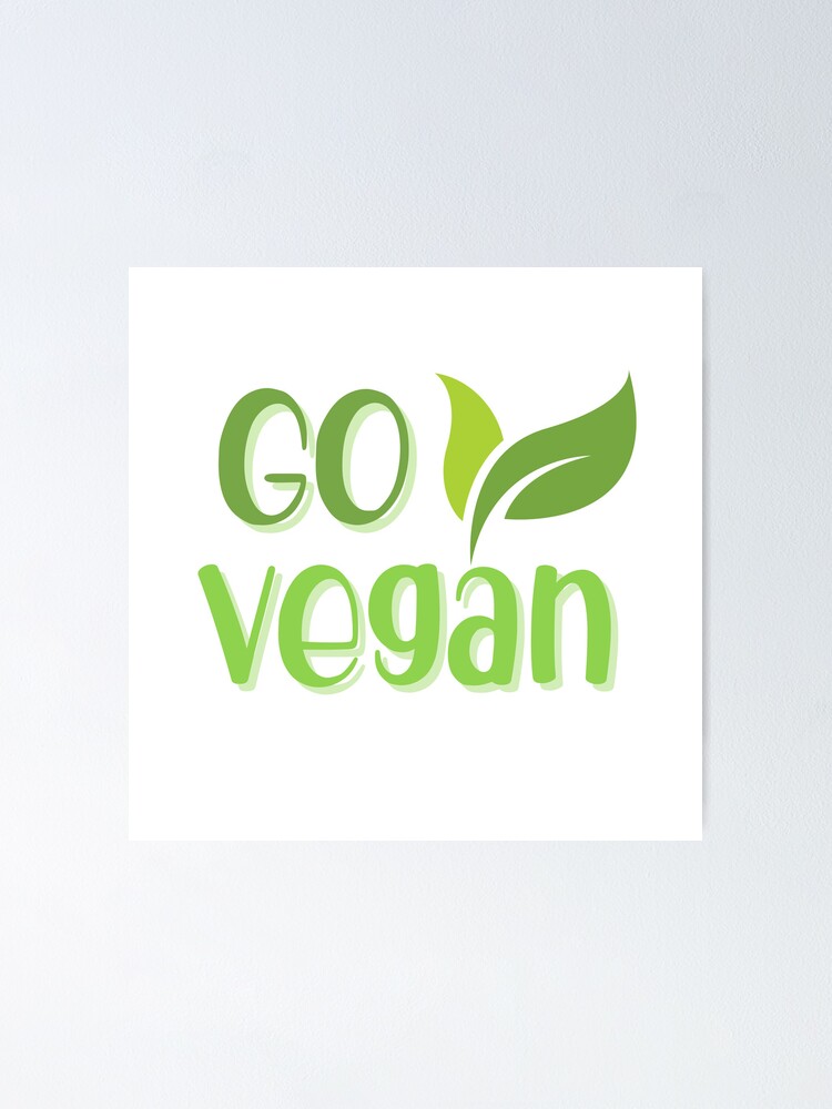 "Go Vegan Logo" Poster for Sale by GrandStickers | Redbubble
