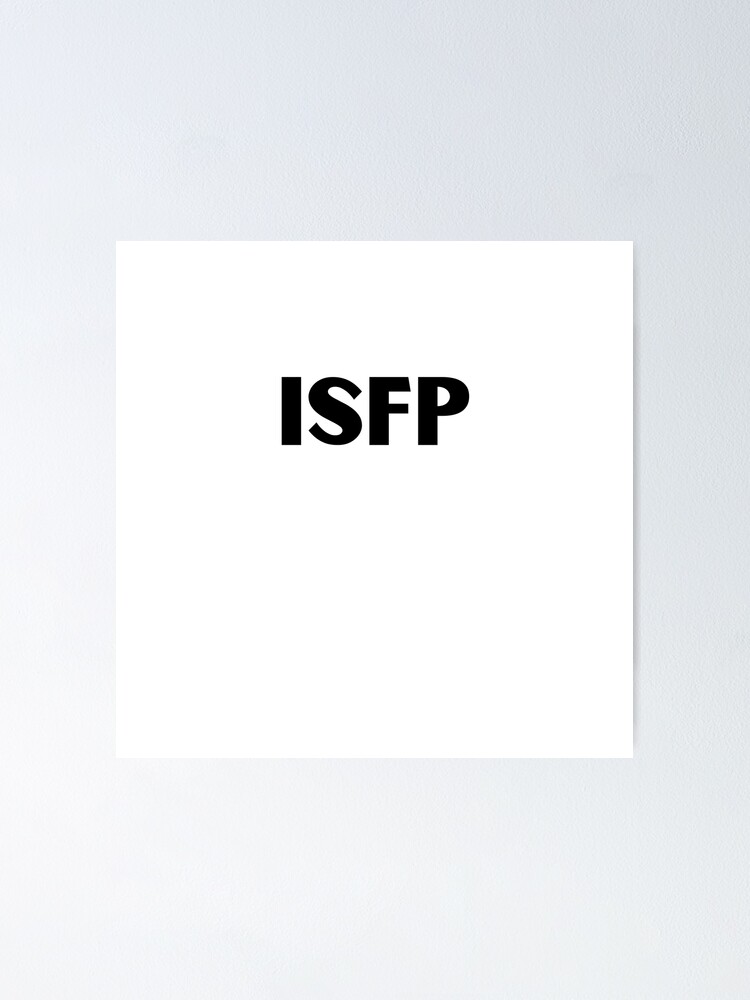 "ISFP" Poster for Sale by khnifssa | Redbubble
