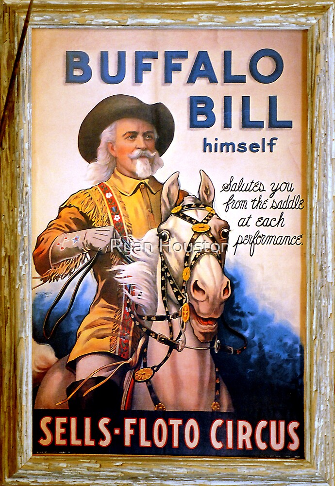 "Antique Buffalo Bill Poster" by Ryan Houston | Redbubble