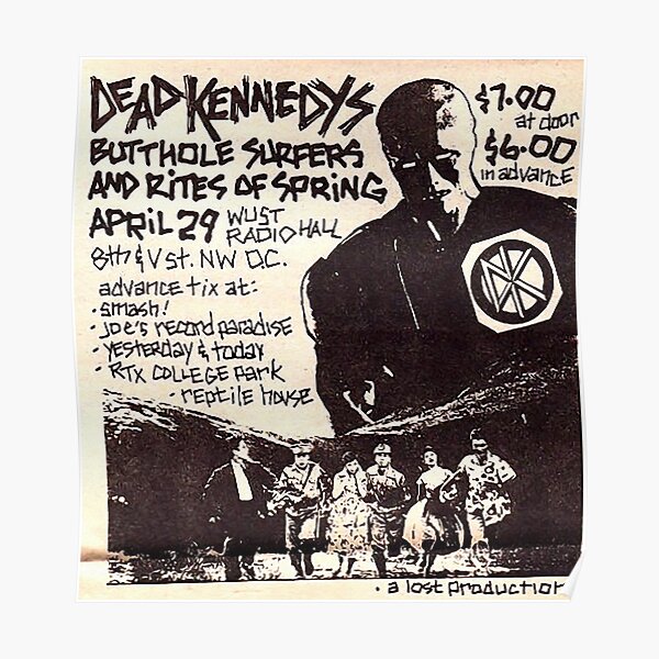 "Dead Kennedys Punk Show Flyer with Butthole Surfers" Poster for Sale ...
