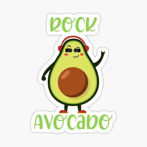 "Rock Avocado In The House" Sticker for Sale by GrandStickers | Redbubble