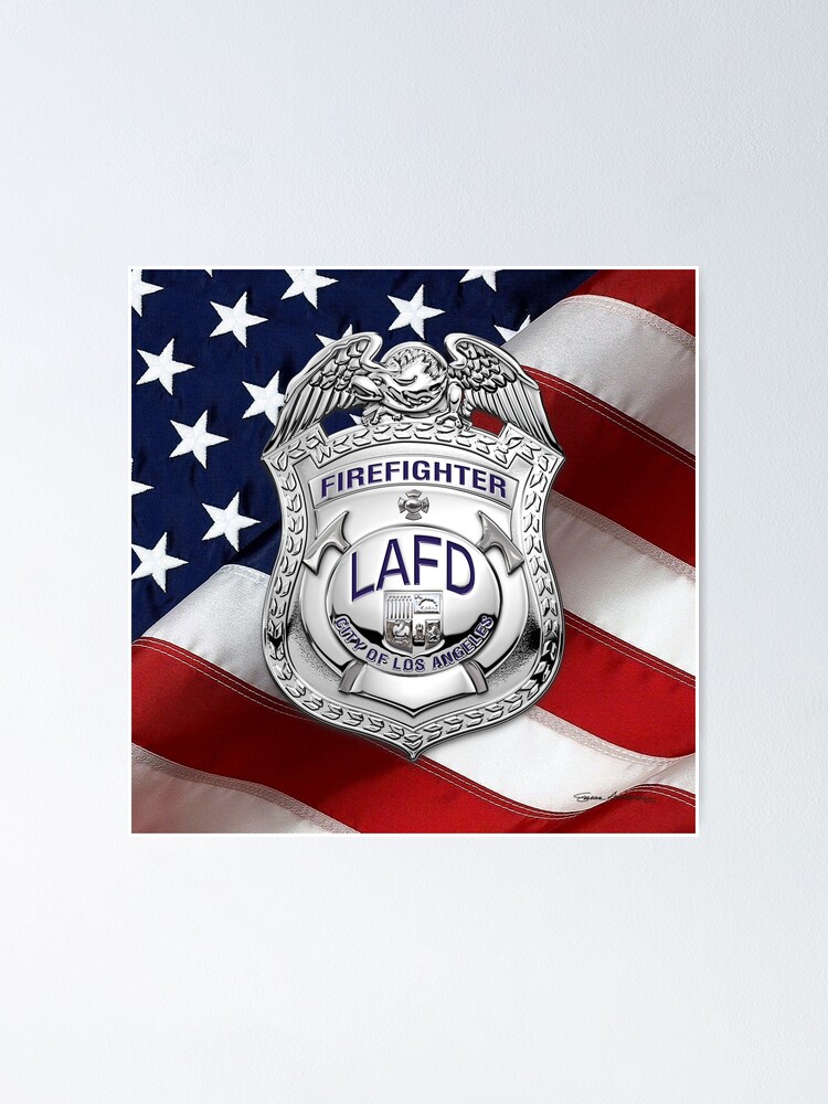 "Los Angeles Fire Department - LAFD Fire Fighter Badge over American ...