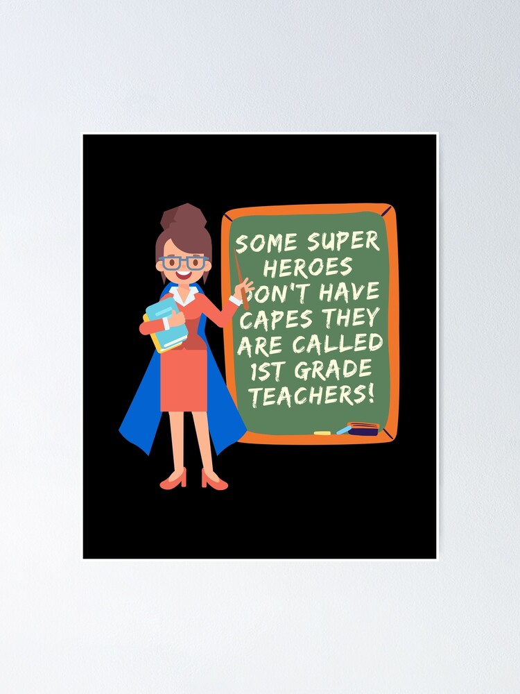 "Superhero First Grade Teacher Appreciation" Poster for Sale by ...
