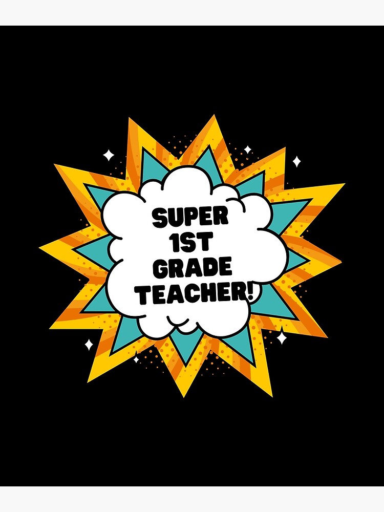 "Superhero First Grade Teacher Appreciation" Poster for Sale by ...