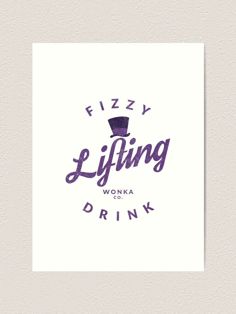 "Fizzy Lifting Drink - Wonka Co. - vintage logo" Art Print for Sale by ...