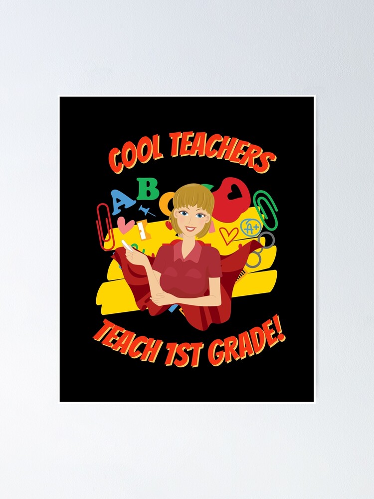 "First Grade Teacher Appreciation" Poster for Sale by superteachers ...